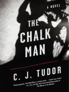 “The Chalk Man”, by C. J. Tudor | Book Thoughts from Bed