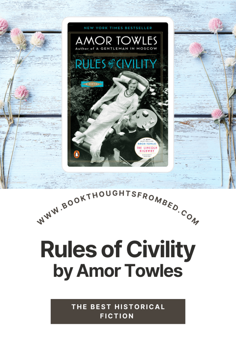Book Review: Rules of Civility by Amor Towles | Book Thoughts from Bed