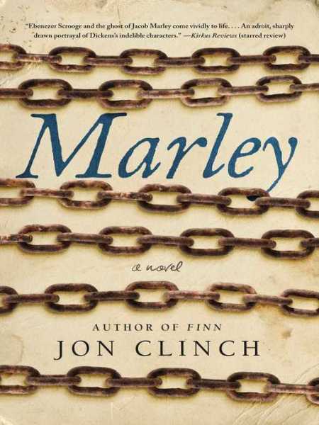 Book Review: Marley by Jon Clinch | Book Thoughts from Bed
