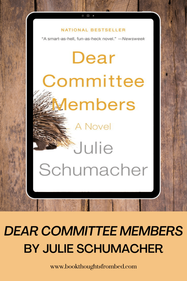 Book Review: Dear Committee Members by Julie Schumacher | Book Thoughts ...