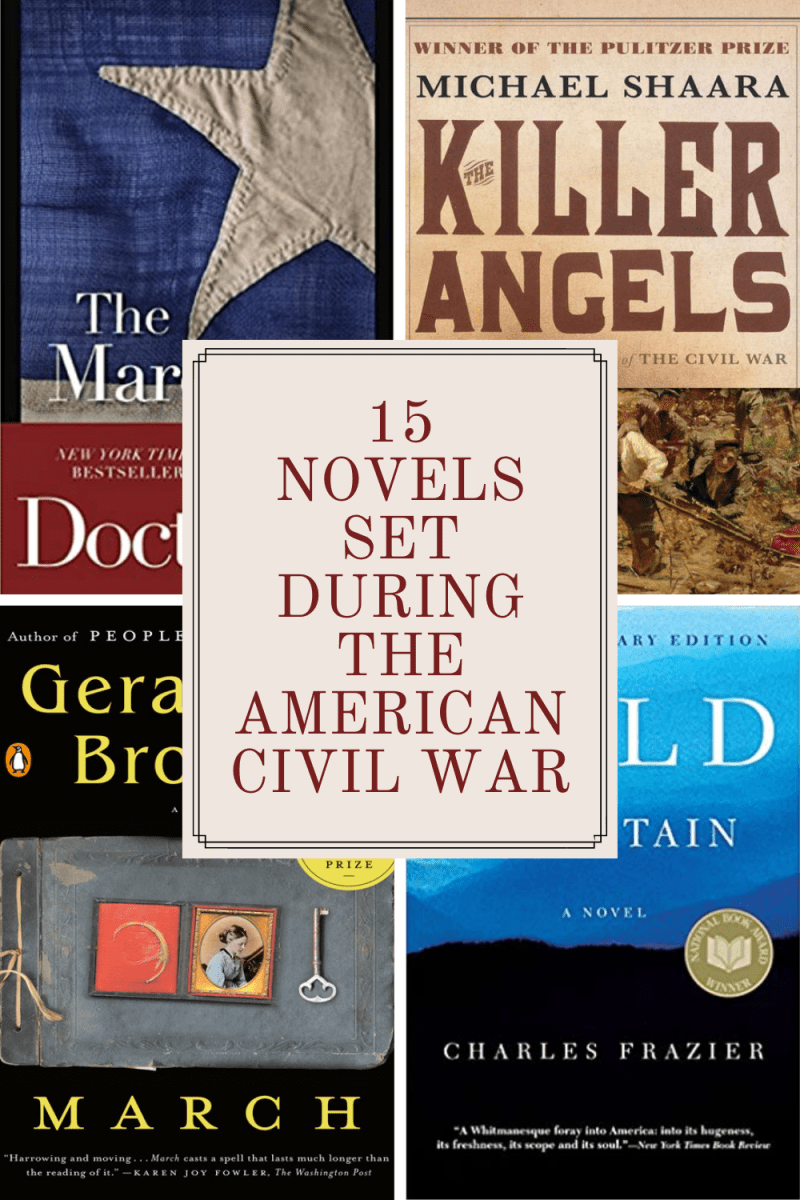 15 Novels Set During the American Civil War | Book Thoughts from Bed