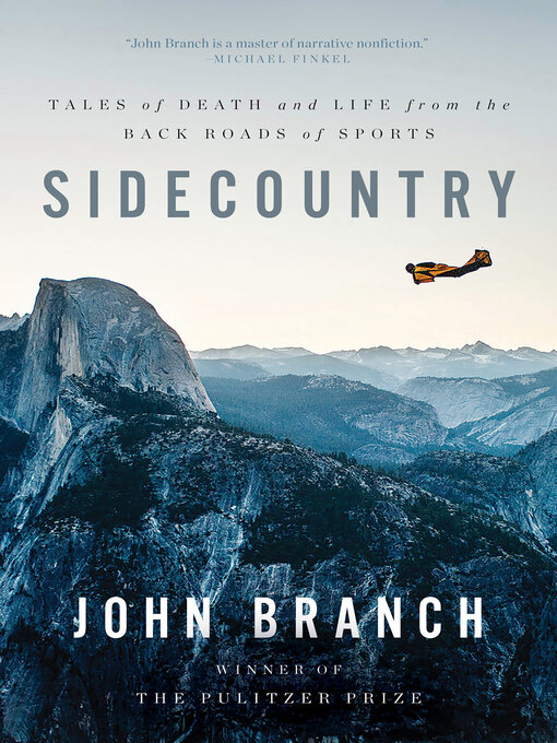 Book Review: Sidecountry: Tales of Death and Life from the Back Roads ...
