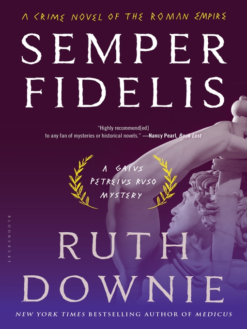 Book Review: Semper Fidelis: A Crime Novel of the Roman Empire by Ruth ...
