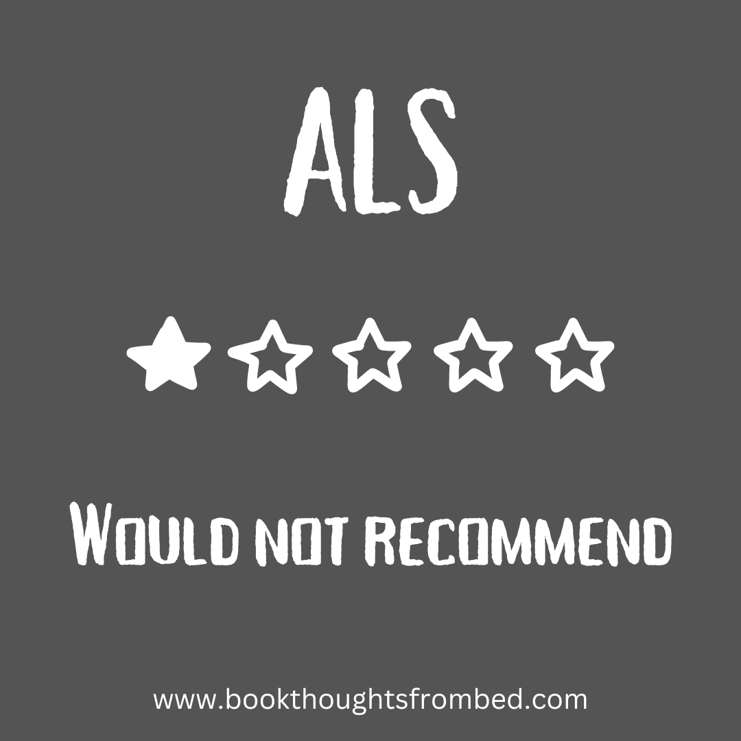 My ALS Story and a Call for Support | Book Thoughts from Bed