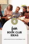 6 Fun Book Club Ideas to Add More Energy to Your Meetings | Book ...