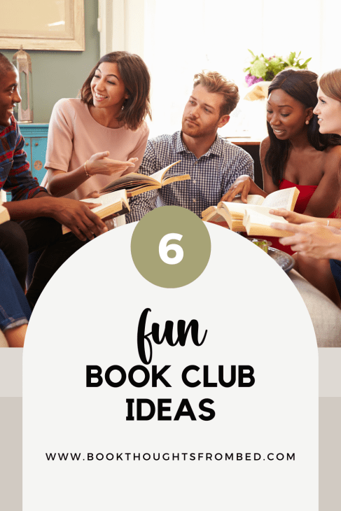 6 Fun Book Club Ideas to Add More Energy to Your Meetings | Book ...