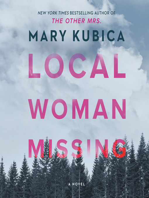 Audio Book Review: Local Woman Missing by Mary Kubica, Narrated by ...