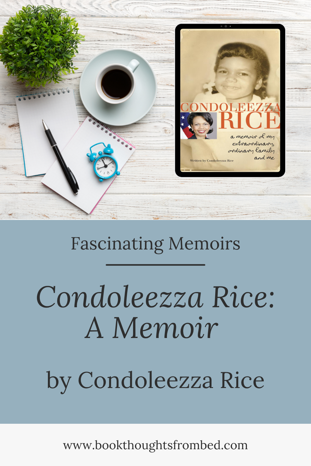 Book Review: Condoleezza Rice: A Memoir of My Extraordinary, Ordinary ...